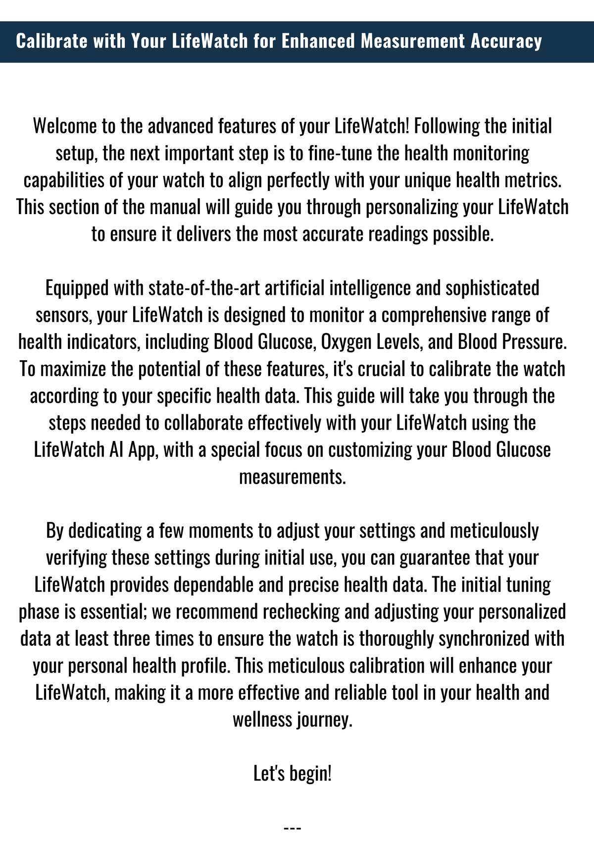 How to Calibrate The Health Function Measurements for Accuracy